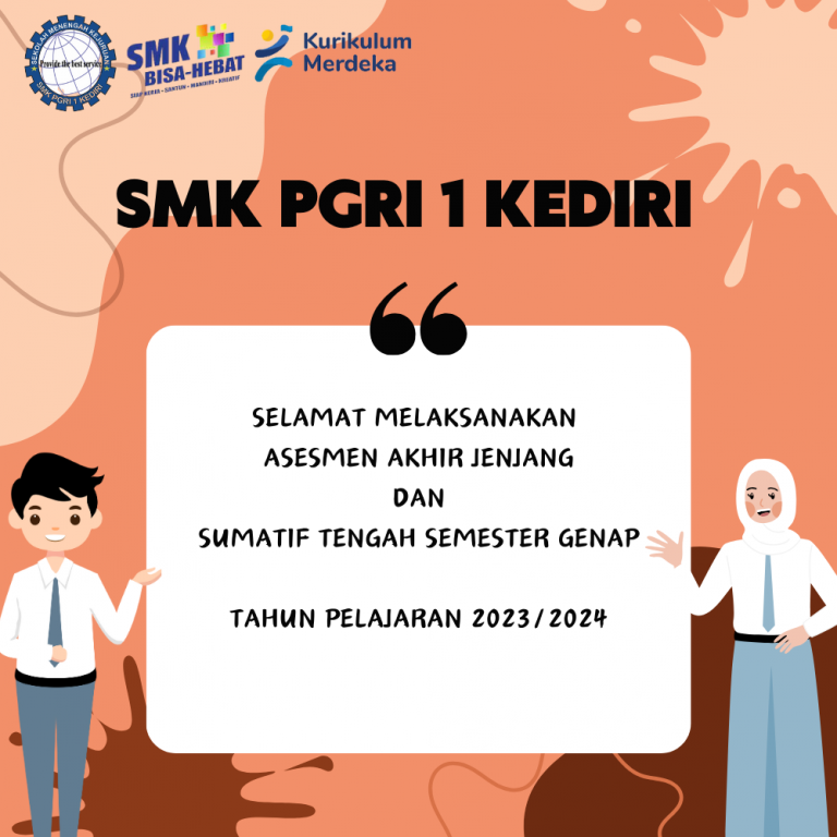 SMK PGRI 1 KEDIRI LAKSANAKAN KEGIATAN AAJ DAN STS GENAP TAHUN PELAJARAN ...
